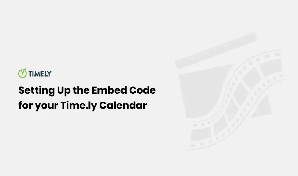 Setting Up the Embed Code for your Timely Calendar Tutorial