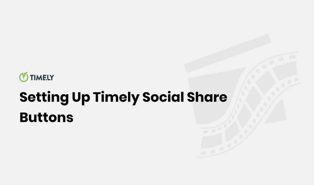 Setting Up Timely Social Share Buttons 1498